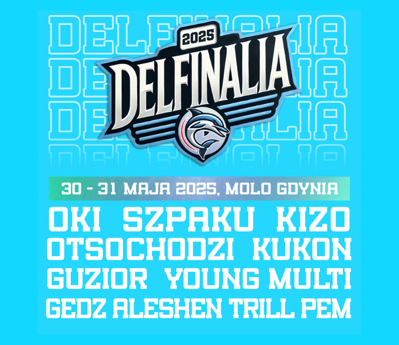 DELFINALIA 2025 | Bilety na koncert | Gdynia | Going.